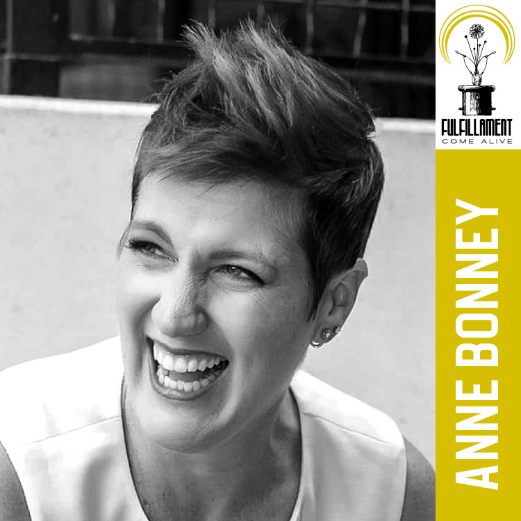 Fulfillment Stories: Anne tells her story about how she got to where ...