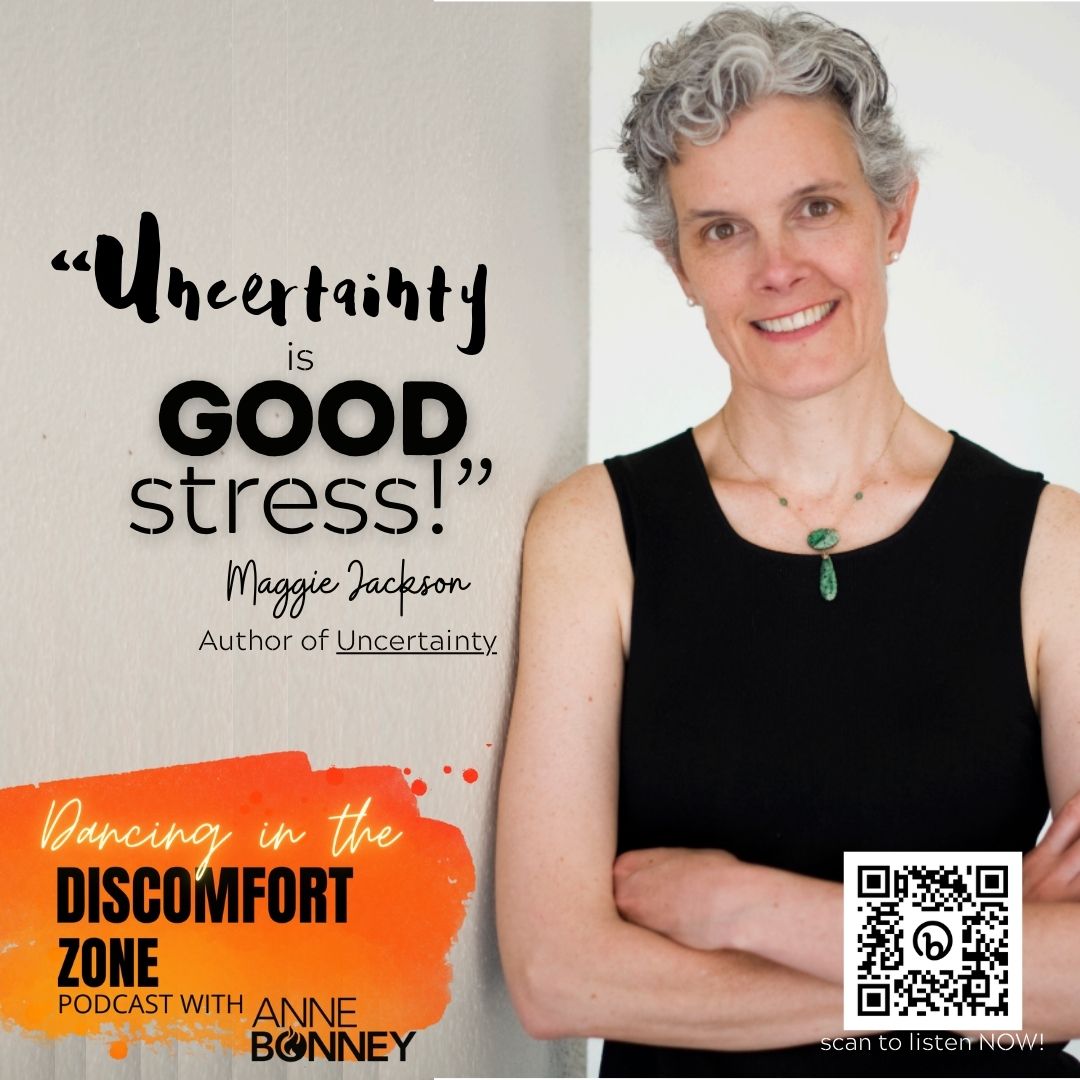 Maggie Jackson, Author of "Uncertain" | Anne Bonney: Igniting Your Courage